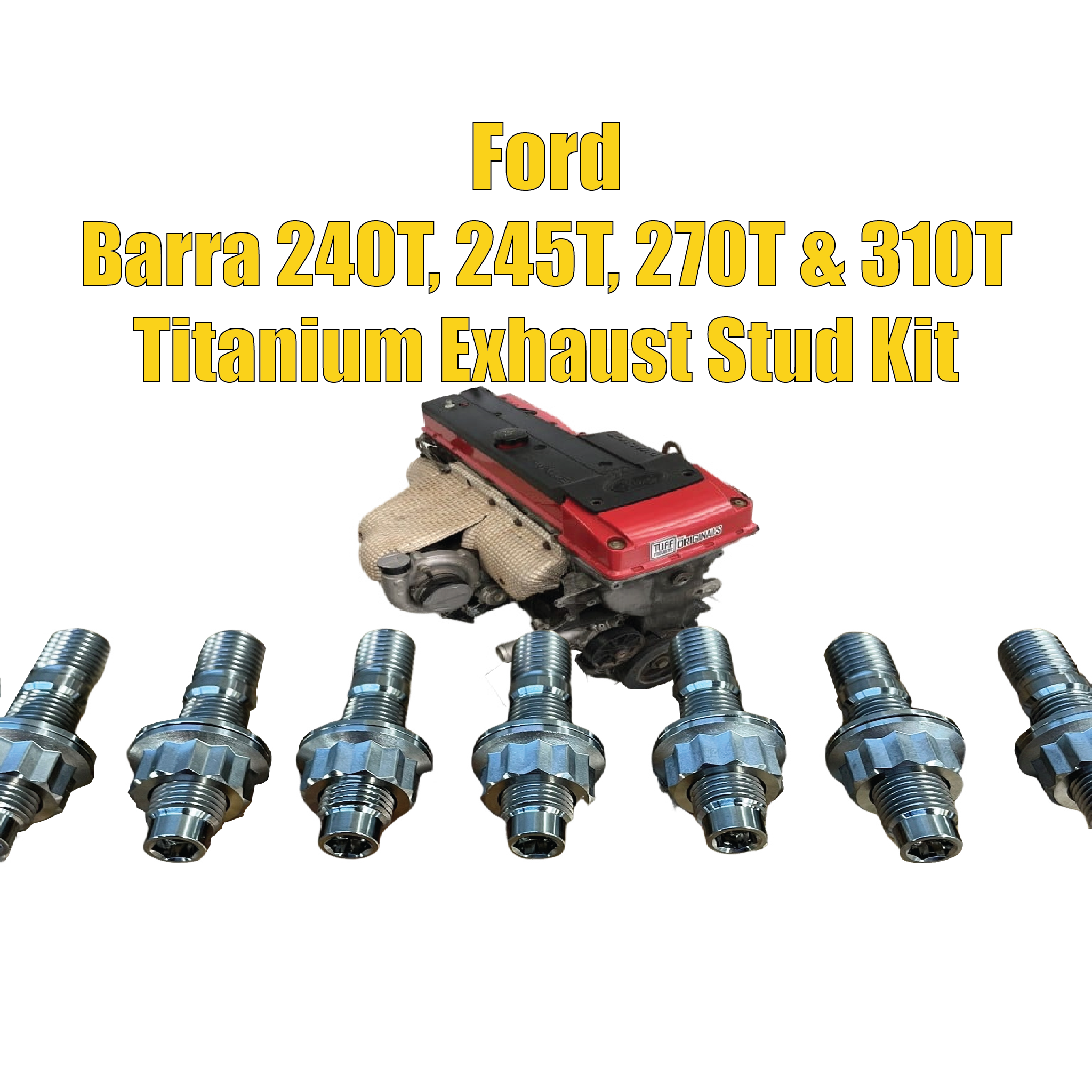 FORD Barra 240T / 245T / 270T / 310T Titanium Exhaust Manifold Stud Ki ...